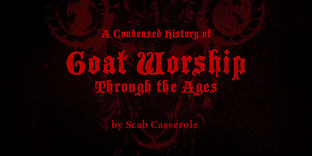 A Condensed History of Goat Worship